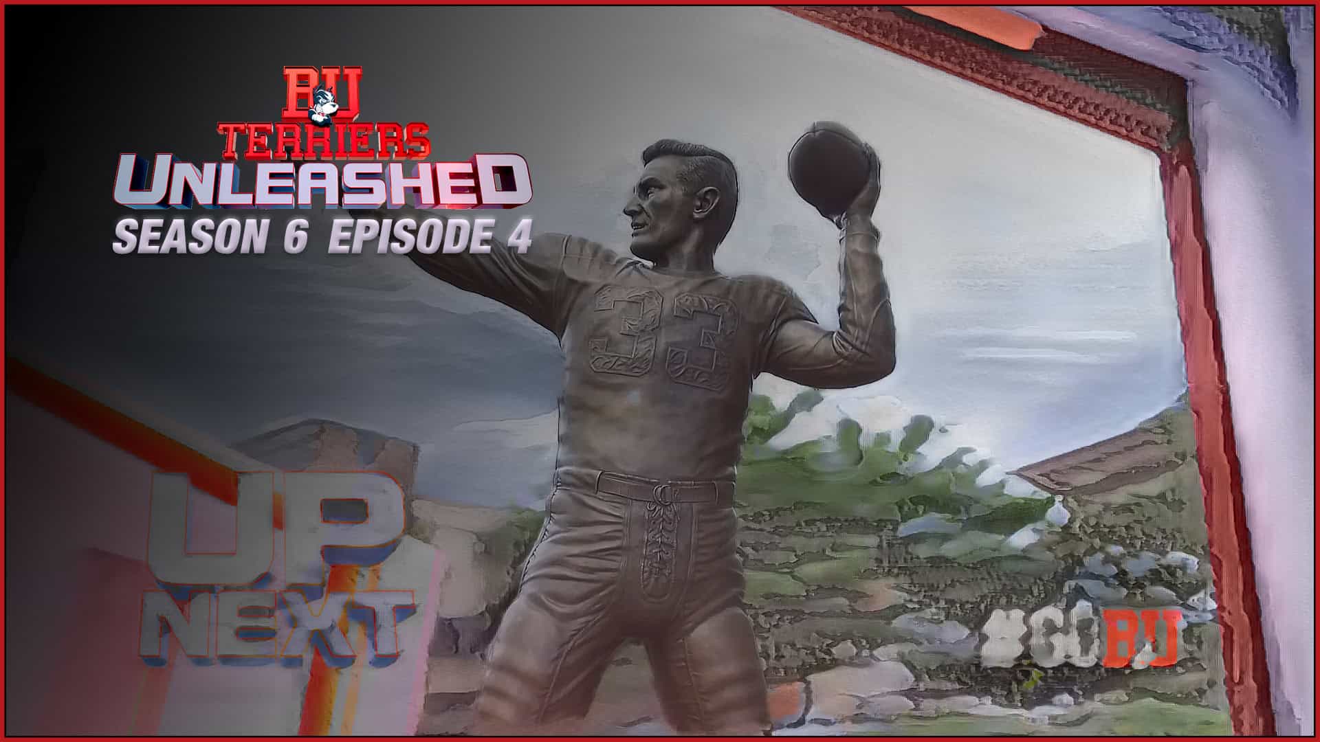 Voice Over Andy Taylor | BU Terriers Unleashed. Episode 604